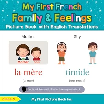 My First French Family & Feelings Picture Book with English ...