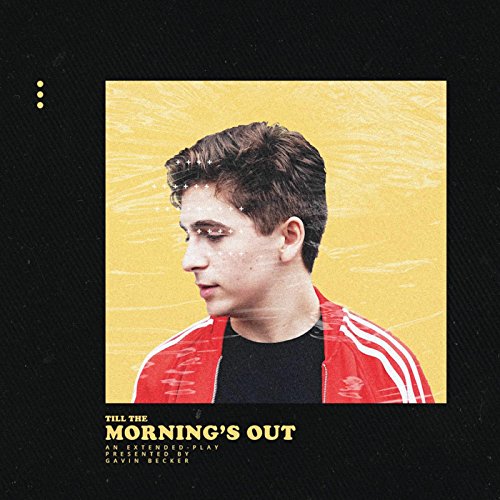 Till the Morning's Out by Gavin Becker on Amazon Music - Amazon.com