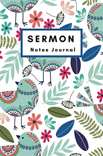 Sermon Notes Journal: Floral with Birds Personal Organize Notebook ...