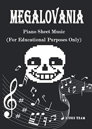 Megalovania Piano Sheet Music: (For educational purposes only): Team ...