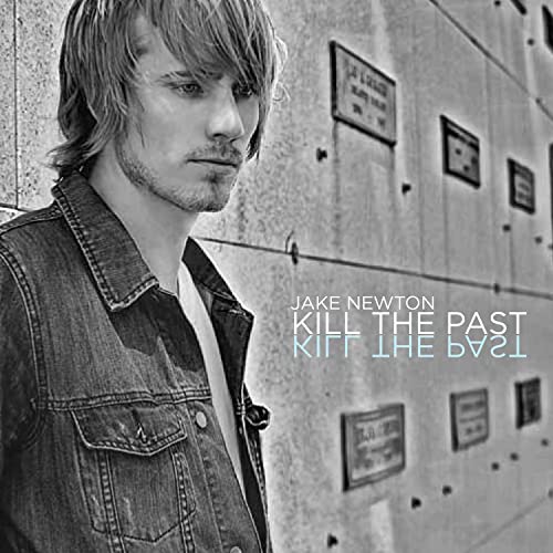 Amazon.com: Kill the Past [Explicit] : Jake Newton: Digital Music