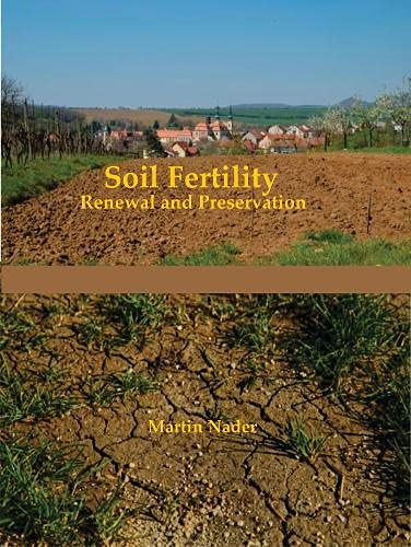 Soil Fertility, Renewal and Preservation: Soil Fertility, Renewal and ...