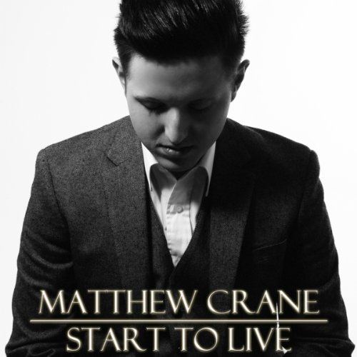 Amazon.com: Start To Live [Explicit] : Matthew Crane: Digital Music