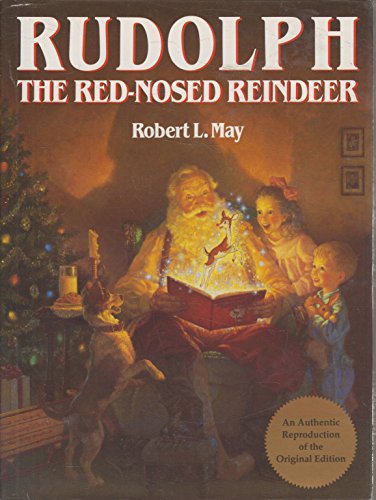Rudolph the Red-Nosed Reindeer: May, Robert Lewis, Magnuson, Diana ...