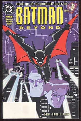 Batman Beyond, #Special Origin Issue. Jun 1999 [Comic Book]: DC (Comic ...