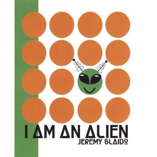 Play I Am An Alien by Jeremy Blaido on Amazon Music