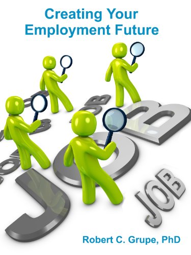 Creating Your Employment Future (Building Your Future Book 2) eBook ...