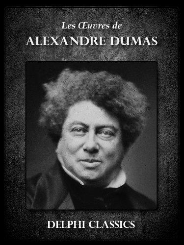 Oeuvres d'Alexandre Dumas (Illustrée) (French Edition) - Kindle edition ...