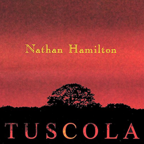 Play Tuscola by Nathan Hamilton on Amazon Music