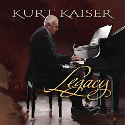 Play Legacy by Kurt Kaiser on Amazon Music