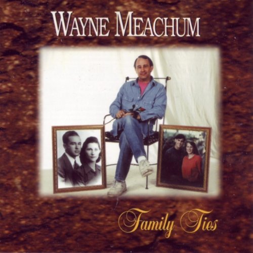 Play Family Ties by Wayne Meachum on Amazon Music