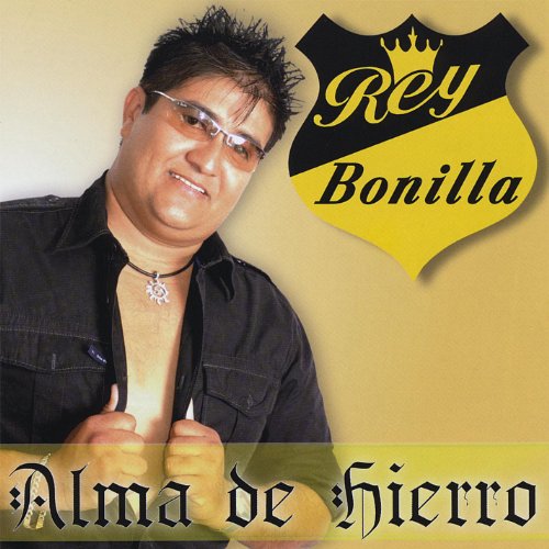 Play Alma De Hierro by Rey Bonilla on Amazon Music