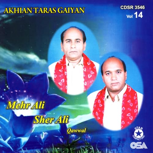 Play Akhian Taras Gaiyan by Mahr Ali & Sher Ali on Amazon Music