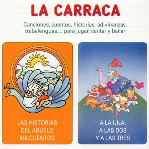 Amazon MusicでLa CarracaのCanciones, Cuentos, Historias, Adivinanzas ...