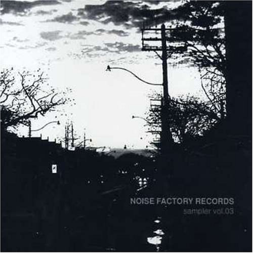 Various Artists - Noise Factory Records sampler vol.03 - Amazon.com Music