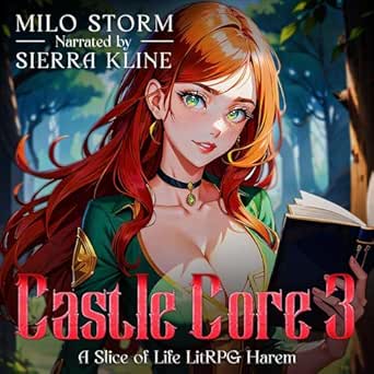 Amazon.com: Castle Core 3: A Slice of Life LitRPG (Audible Audio Edition): Milo Storm, Sierra ...