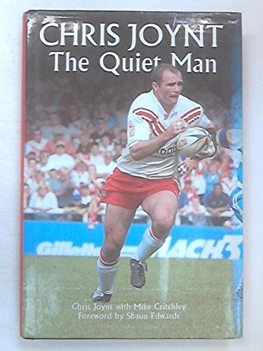 Chris Joynt: The Quiet Man: Amazon.co.uk: Chris Joynt, Mike Critchley ...