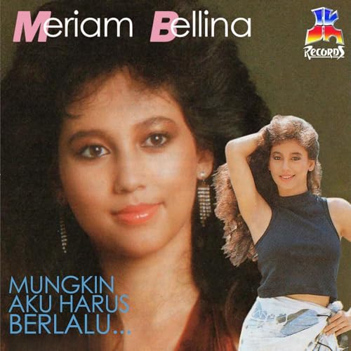 Play Mungkin Aku Harus Berlalu by Meriam Bellina on Amazon Music