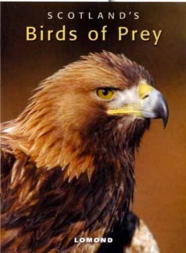 Scotland's Birds of Prey: Amazon.co.uk: Des Thompson, Helen Riley ...