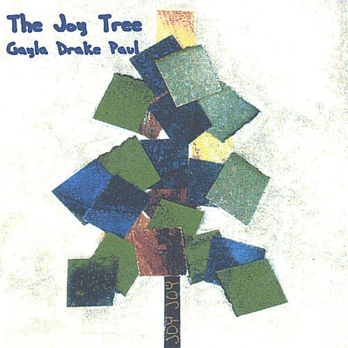 Gayla Drake Paul - Joy Tree - Amazon.com Music