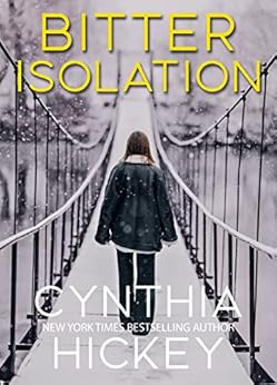 Bitter Isolation: A small town romantic suspense (Misty Hollow Book 6) - Kindle edition by ...