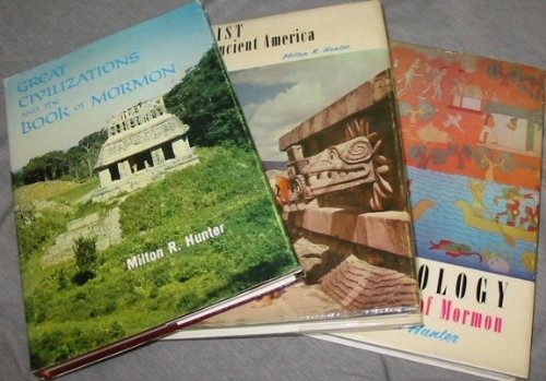 Christ in Ancient America: Milton R. Hunter: Amazon.com: Books