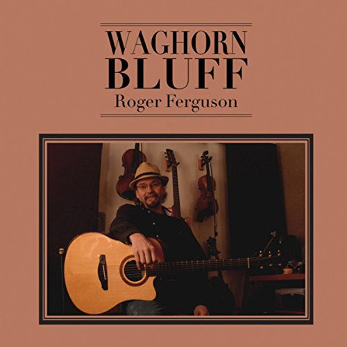 Amazon.com: Waghorn Bluff : Roger Ferguson: Digital Music