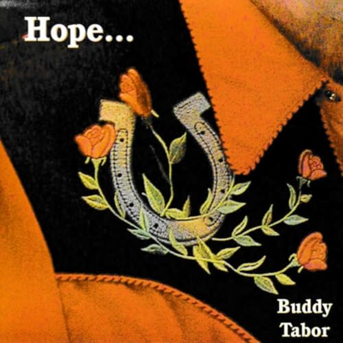 Amazon.com: Hope... : Buddy Tabor: Digital Music