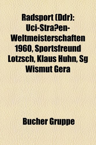 Amazon.co.jp: Radsport (DDR): DDR-Rundfahrt, Internationale ...