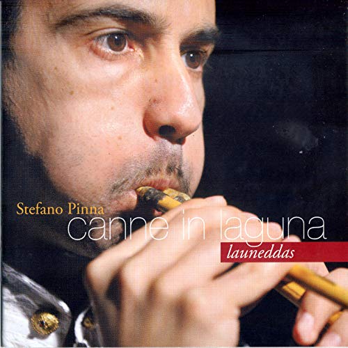 Amazon MusicでStefano PinnaのCanne in laguna - Launeddasを再生する