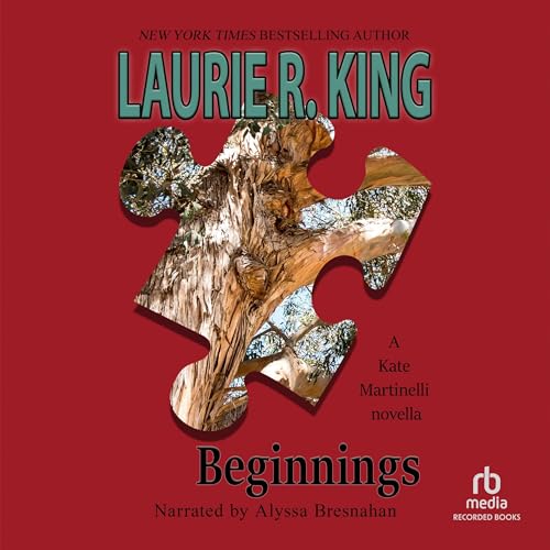 Amazon.com: Beginnings (Audible Audio Edition): Laurie R. King, Alyssa ...