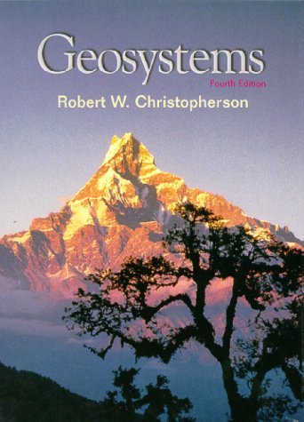 Geosystems: An Introduction to Physical Geography by Robert W ...