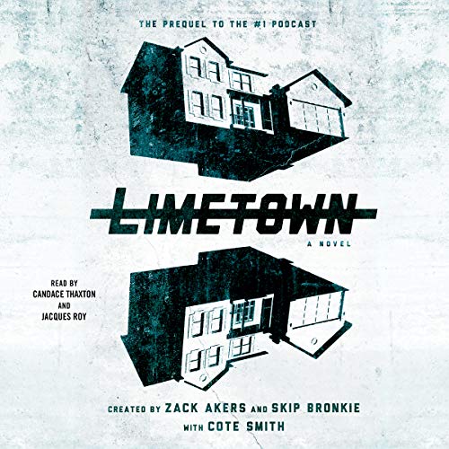 Amazon.com: Limetown: The Prequel to the #1 Podcast (Audible Audio ...