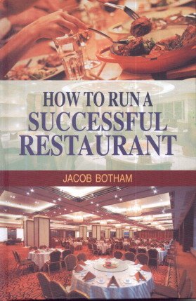How to Run a Successful Restaurant: Jacob Botham: 9788183569293: Amazon ...