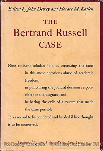 The Bertrand Russell Case.: John Dewey, Horace M. Kallen: Amazon.com: Books