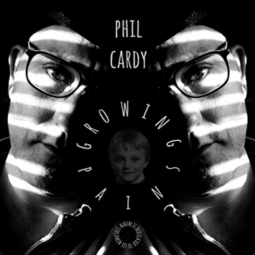 Amazon.com: Growing Pains [Explicit] : Phil Cardy: Digital Music