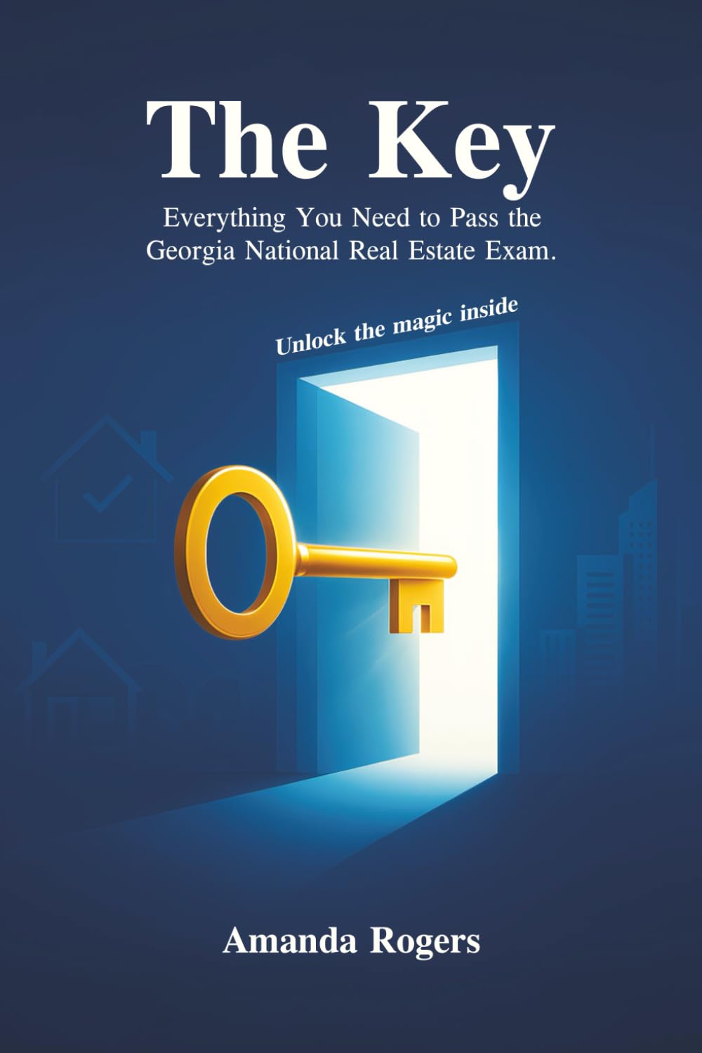 Amazon.com: The Key: Everything You Need to Pass the Georgia National ...