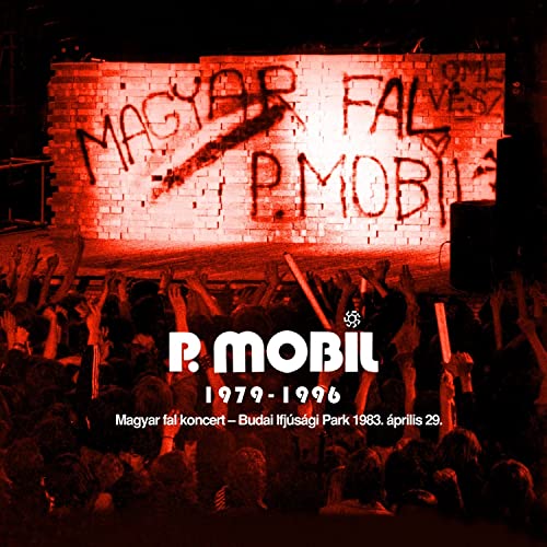 Amazon.com: 1979-1996 (Magyar Fal) : P.Mobil: Digital Music
