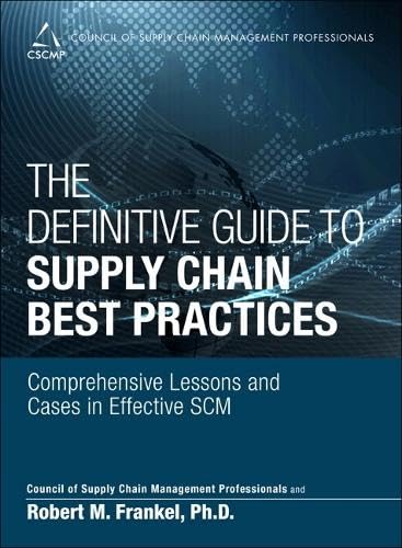 The Definitive Guide to Supply Chain Best Practices: Comprehensive ...