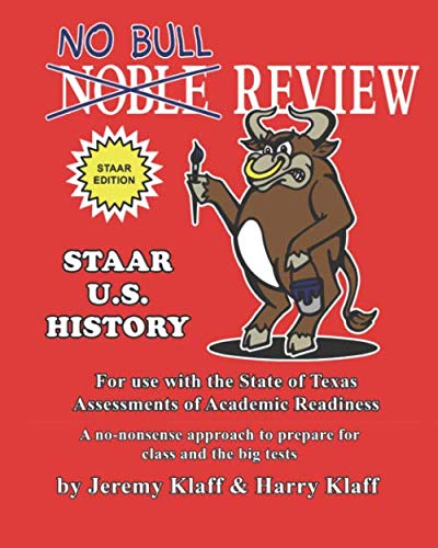 No Bull Review - STAAR US History: For use with the State of Texas ...