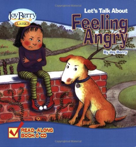 Let's Talk About Feeling Angry Book and CD: Berry, Joy: 9781605772080 ...