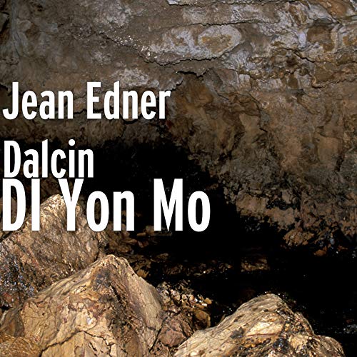 Play DI Yon Mo by Jean Edner Dalcin on Amazon Music