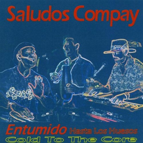 Play Entumido Hasta Los Huesos by Saludos Compay on Amazon Music