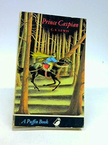 Prince Caspian: C. S. [Clive Staples] Lewis: 9780140301731: Amazon.com ...