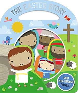 The Story of Easter: Patricia Pingry, Lorraine Wells: 9780824940904 ...