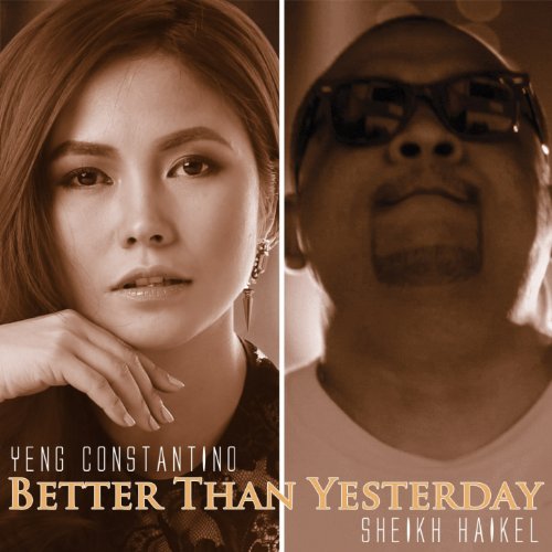 Amazon.com: Better Than Yesterday : Yeng Constantino, Sheikh Haikel ...