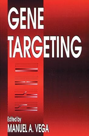 Gene Targeting: 9780849389504: Medicine & Health Science Books @ Amazon.com