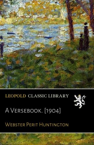 A Versebook. [1904] : Huntington, Webster Perit: Amazon.in: Books