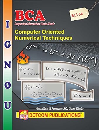 Buy BCS-054 Computer Oriented Numerical Technique Book Online at Low Prices in India | BCS-054 ...