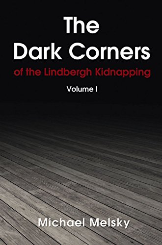 Amazon.com: The Dark Corners: Of the Lindbergh Kidnapping (The Dark ...
